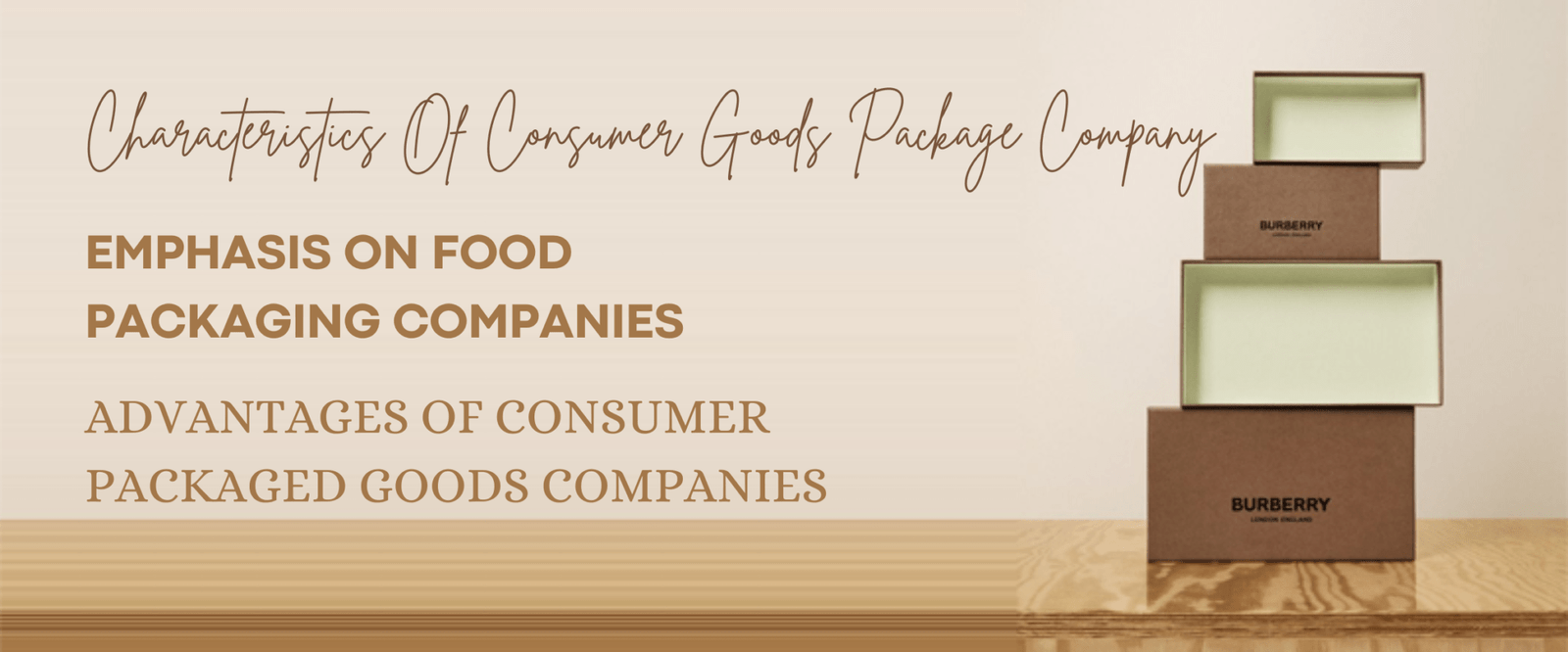 A Spotlight On Consumer Packaged Goods Companies